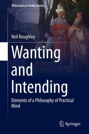 Wanting and Intending | SpringerLink