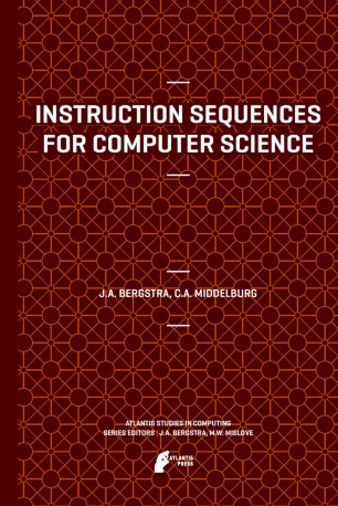 Instruction Sequences for Computer Science | SpringerLink