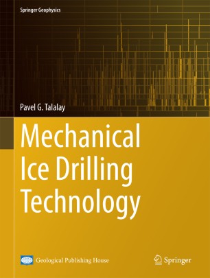 Mechanical Ice Drilling Technology | SpringerLink