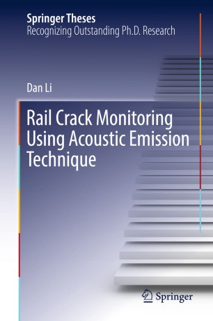 Rail Crack Monitoring Using Acoustic Emission Technique | SpringerLink