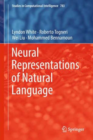 Neural Representations of Natural Language | SpringerLink