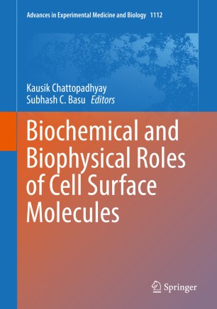 Biochemical and Biophysical Roles of Cell Surface Molecules - James ...
