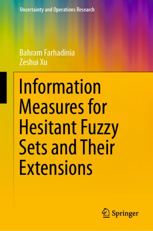 Information Measures for Hesitant Fuzzy Sets and Their Extensions ...