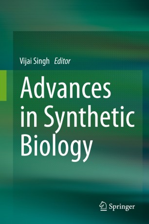 Advances in Synthetic Biology | SpringerLink
