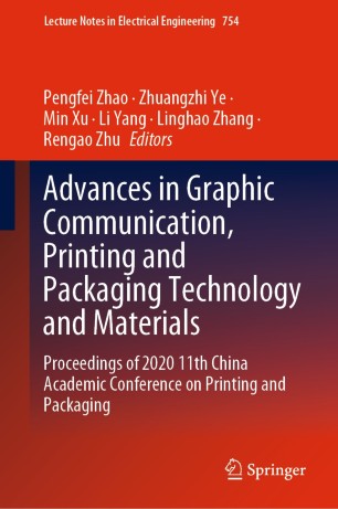 Advances in Graphic Communication, Printing and Packaging Technology ...