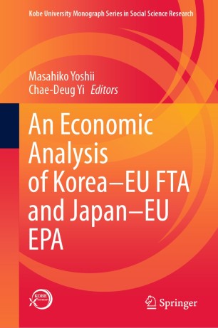 An economic analysis of Korea-EU FTA and Japan-EU EPA - National Chengchi University (國立政治大學)