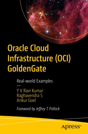 Oracle Cloud Infrastructure (OCI) GoldenGate: Real-World Examples ...