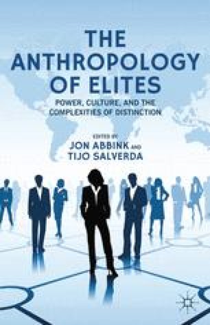 Introduction: An Anthropological Perspective on Elite Power and the ...