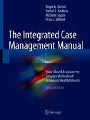Case Manager Training: A Critical Step for Delivery of Successful Value-Based Integrated Case ...