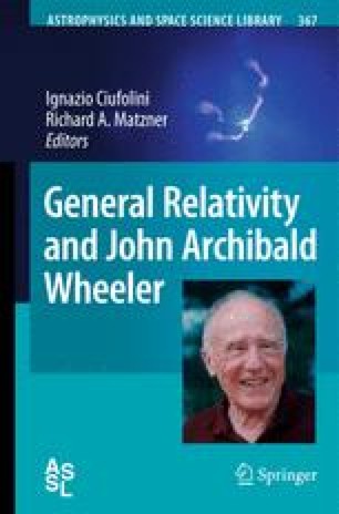 Introduction to General Relativity and John Archibald Wheeler ...