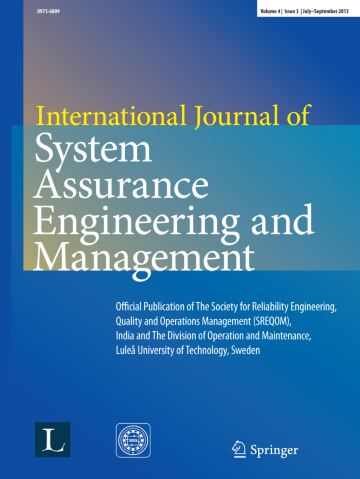 International Journal of System Assurance Engineering and Management ...