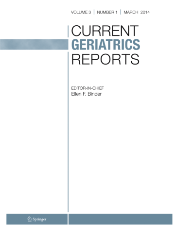 Current Geriatrics Reports | Volume 12, Issue 3