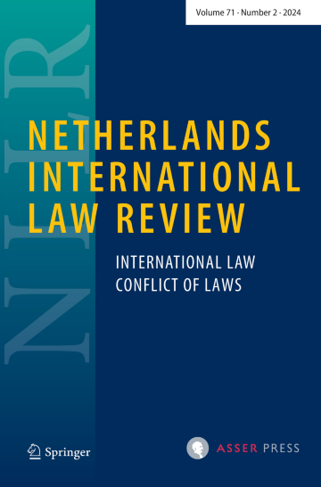 Netherlands International Law Review | Volume 70, Issue 1