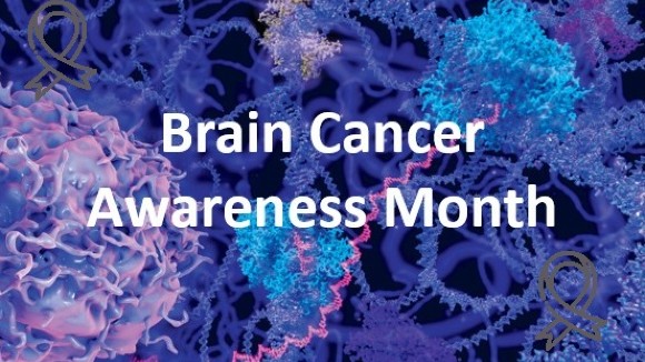 Brain Cancer Awareness Month