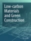 Volumes and issues | Low-carbon Materials and Green Construction