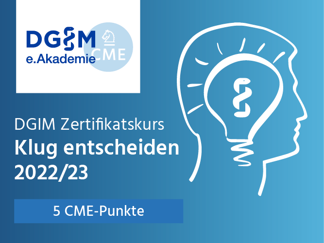 Innere Medizin | DGIM Zertifikatskurs – Klug entscheiden 2022/23 ...