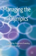 Olympic Games Stakeholder Governance and Management | Springer Nature ...