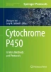 Assessing Cytochrome P450 Time-Dependent Inhibition (IC50 Shift Assay ...