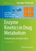 Fundamentals of Enzyme Kinetics: Michaelis-Menten and Non-Michaelis ...