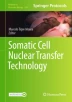 Epigenetic Reprogramming and Somatic Cell Nuclear Transfer | SpringerLink