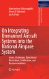 Thoughts and Recommendations on a UAS Integration Roadmap | SpringerLink