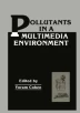 The Fugacity Approach to Multimedia Environmental Modeling | SpringerLink