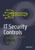 IT Security Technical Controls | SpringerLink