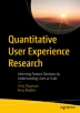 Quantitative UX Research: Overview | SpringerLink