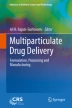 Overview of Multiparticulate Systems for Oral Drug Delivery | SpringerLink