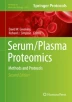 Efficient Quantitative Comparisons of Plasma Proteomes Using Label-Free Analysis with MaxQuant ...