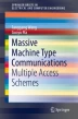 Introduction on Massive Machine-Type Communications (mMTC) | SpringerLink