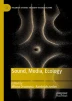 Acoustic Ecology and the World Soundscape Project | SpringerLink