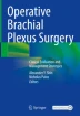 Contralateral C7 Nerve Transfer in the Treatment of Adult Brachial ...