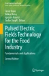 Microbial Inactivation by Pulsed Electric Fields | SpringerLink