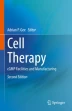 Professional Standards for Cellular Therapy: The Foundation for the ...