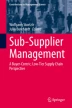 Introducing the Sub-supplier Management Framework | SpringerLink