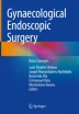 Laparoscopic Entry/Access Techniques | SpringerLink