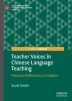 Intercultural Competence as a Goal of Language Learning: What Are Chinese Teachers Doing with ...