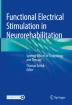 Introduction and History of Functional Electrical Stimulation ...