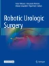 Renorrhaphy Techniques in Robot-Assisted Partial Nephrectomy | SpringerLink