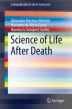 The Best Available Evidence for Life After Death | SpringerLink