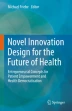 Design Thinking for Innovations in Healthcare | SpringerLink