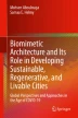 Biomimicry and Nature: Milieu, History, Approaches, and Design Methods ...