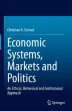 Final Conclusion: Economic Systems, Markets and Politics | SpringerLink