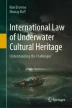 The Emergence of the International Protection of Cultural Heritage ...