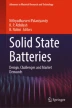 Interfaces in Solid-State Batteries: Challenges and Design Strategies ...