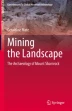 Colonial Mining: A Global Historical Context | SpringerLink