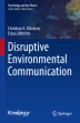 What Is Disruptive Communication, and Why Might It Be Necessary ...