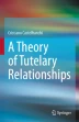 Tutelary Relations: Definition and Grounding | SpringerLink