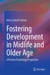 Social Development in Midlife and Older Age: How Social Roles and ...